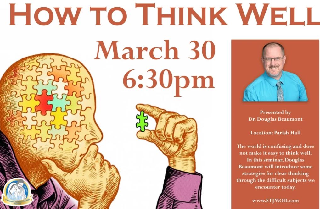 How to Think Well | Douglas Beaumont